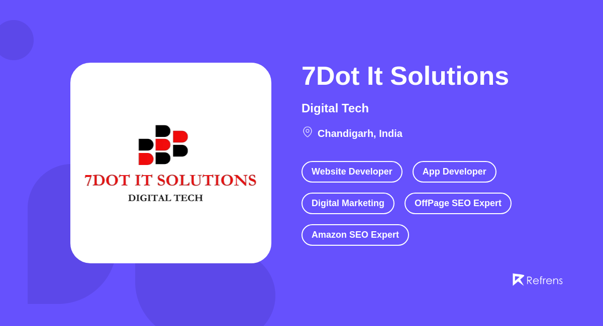 7Dot It Solutions, Chandigarh -Refrens