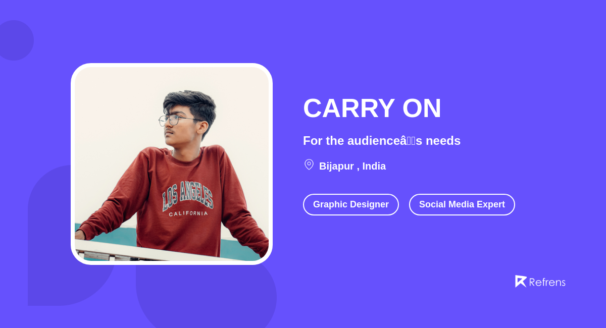 CARRY ON | Graphic Designer, Bijapur -Refrens