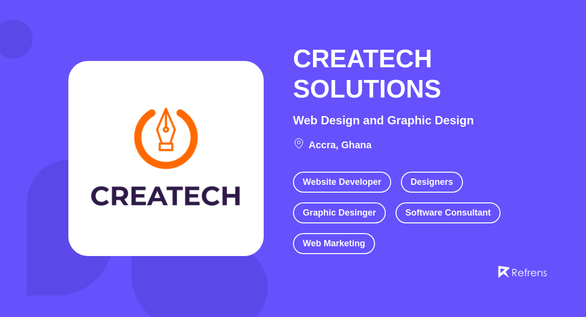 CREATECH SOLUTIONS | Website Developer, Accra -Refrens