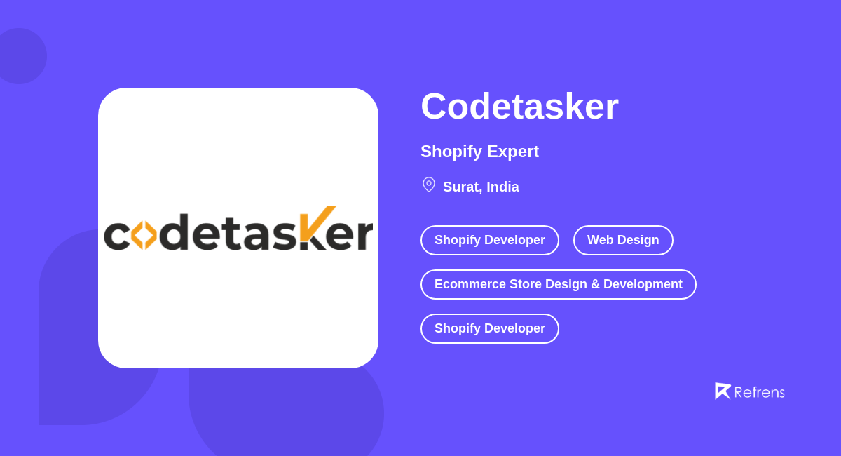 Codetasker | Shopify Developer, Surat -Refrens