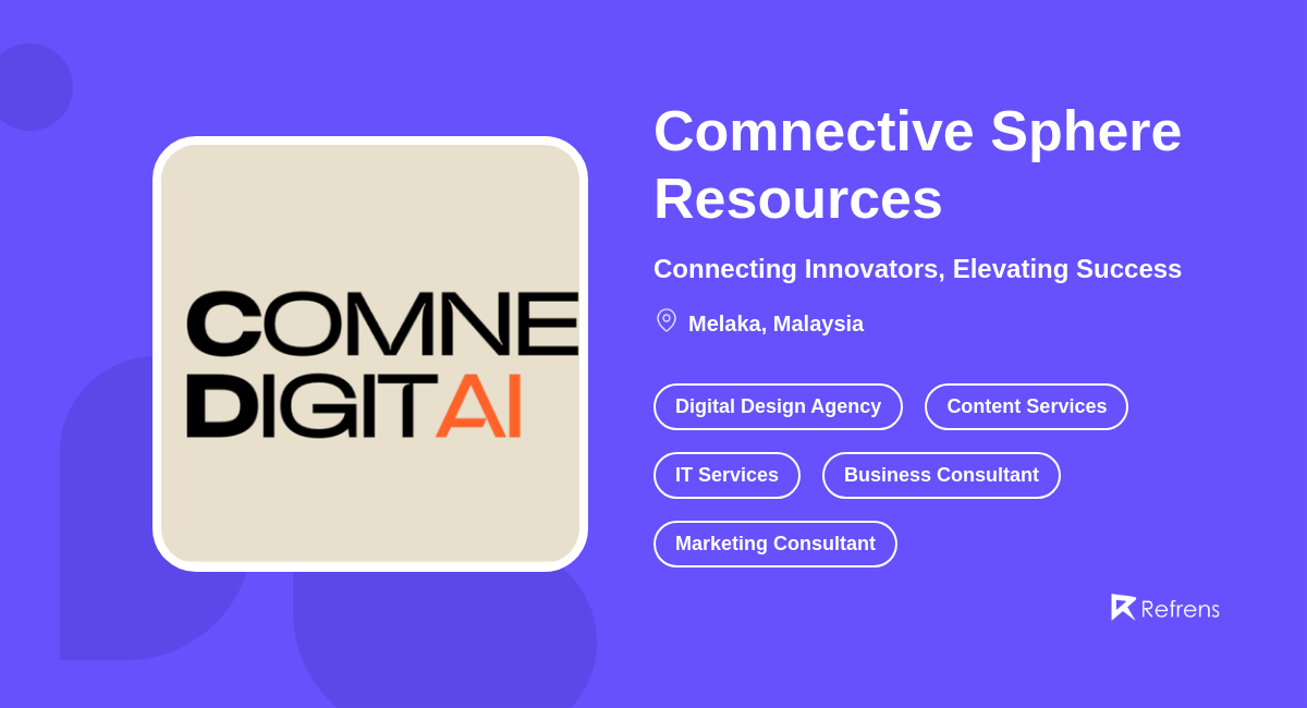 Comnective Sphere Resources | Business Consultant, Melaka -Refrens