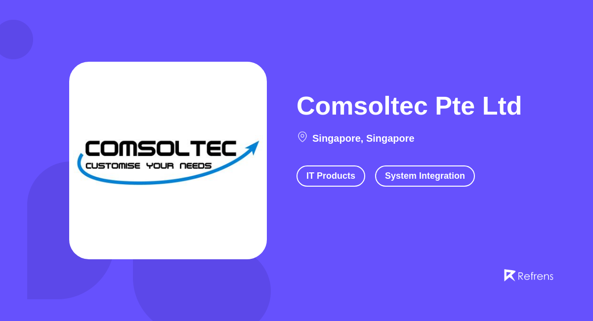 Comsoltec Pte Ltd | System Integration, Singapore -Refrens