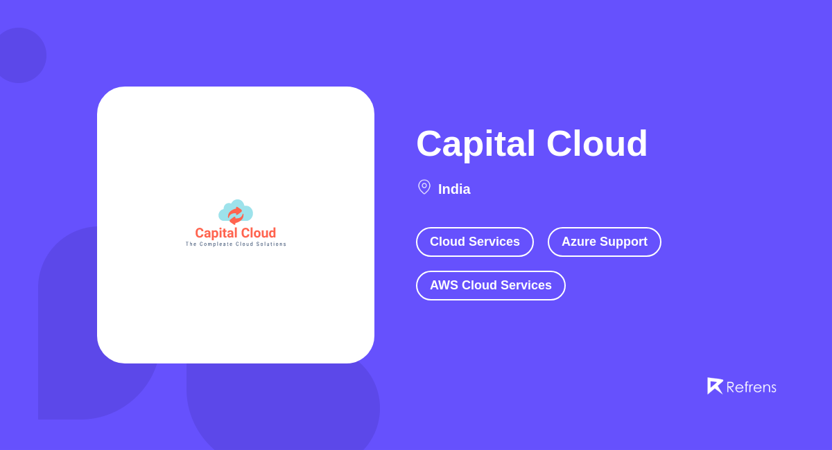Capital Cloud | Cloud Services -Refrens
