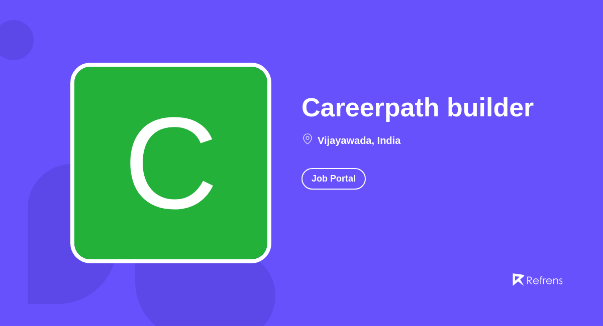 Careerpath builder | Job Portal, Vijayawada -Refrens