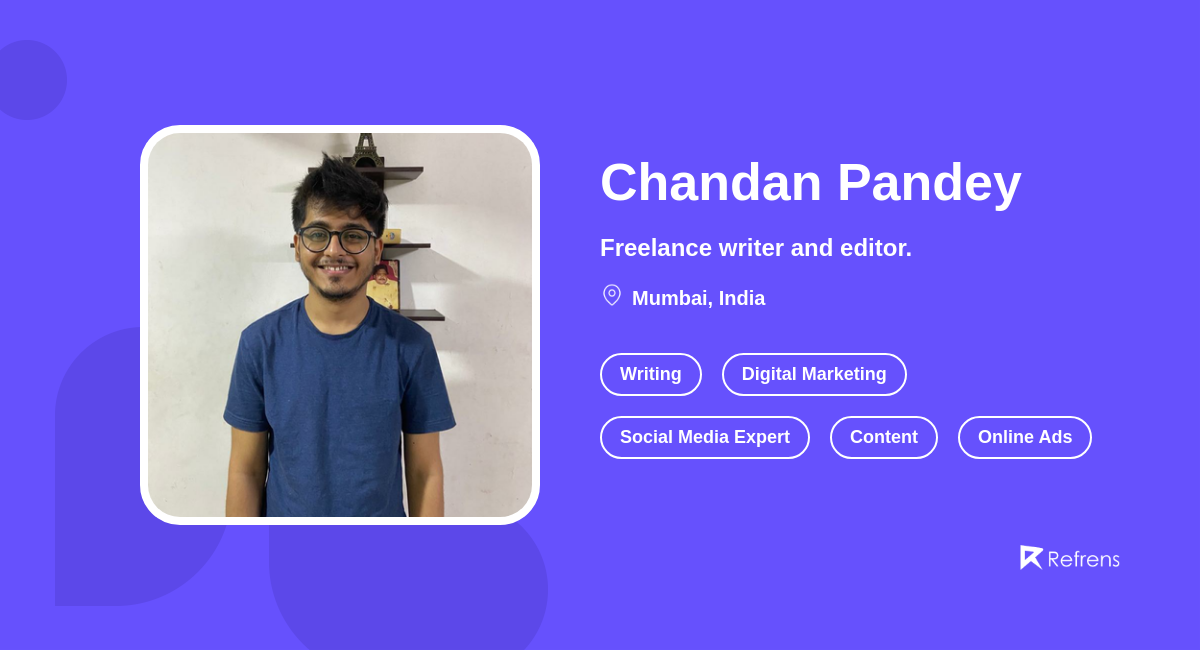 Chandan Pandey | Digital Marketing, Mumbai -Refrens