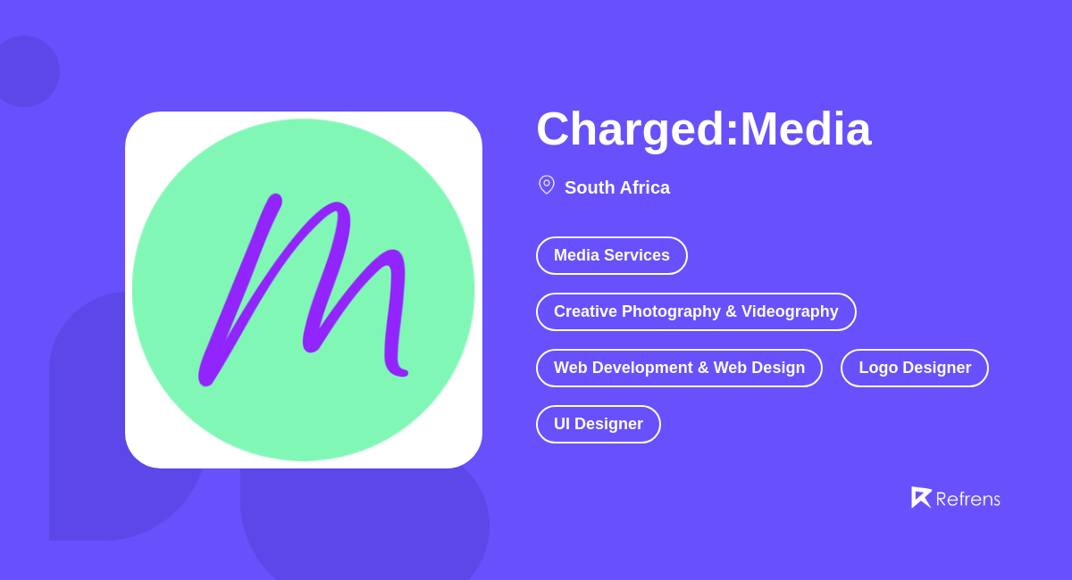 Charged:Media -Refrens