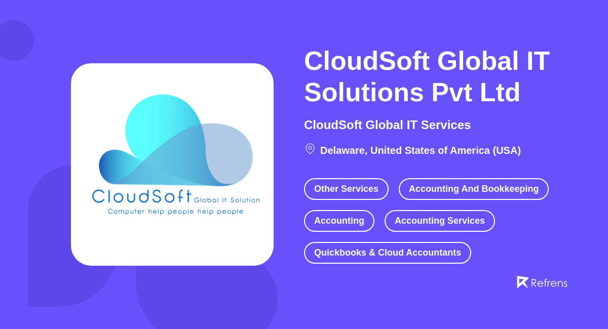 CloudSoft Global IT Solutions Pvt Ltd | Other Services, Delaware -Refrens