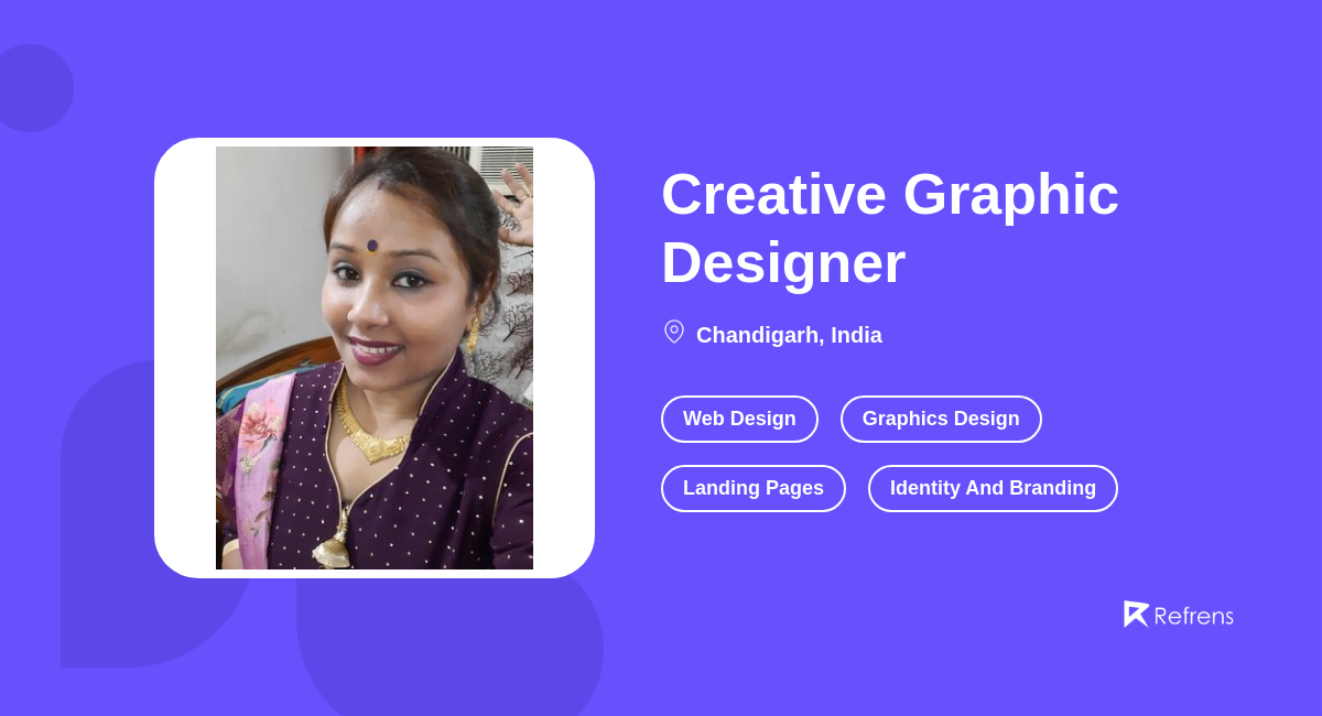 Creative Graphic Designer | Web Design, Chandigarh -Refrens