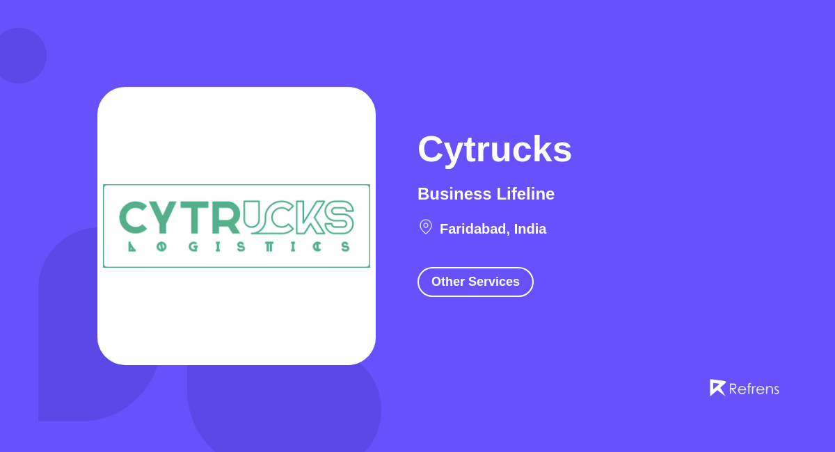 Cytrucks | Other Services, Faridabad -Refrens