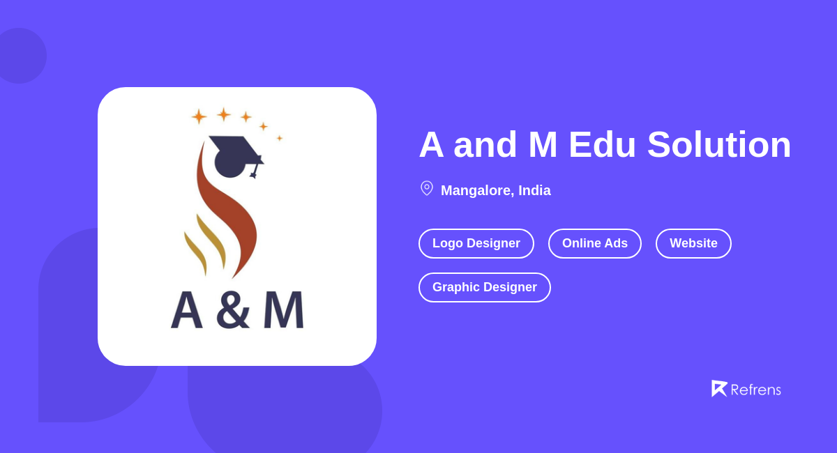 A and M Edu Solution, Mangalore -Refrens