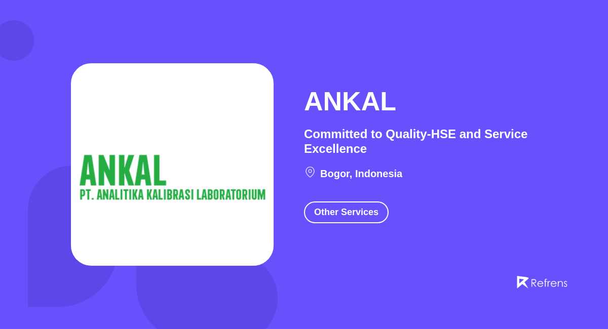 ANKAL, Bogor -Refrens