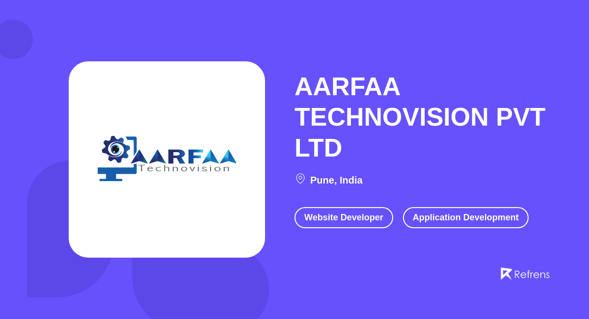 AARFAA TECHNOVISION PVT LTD | Website Developer, Pune -Refrens