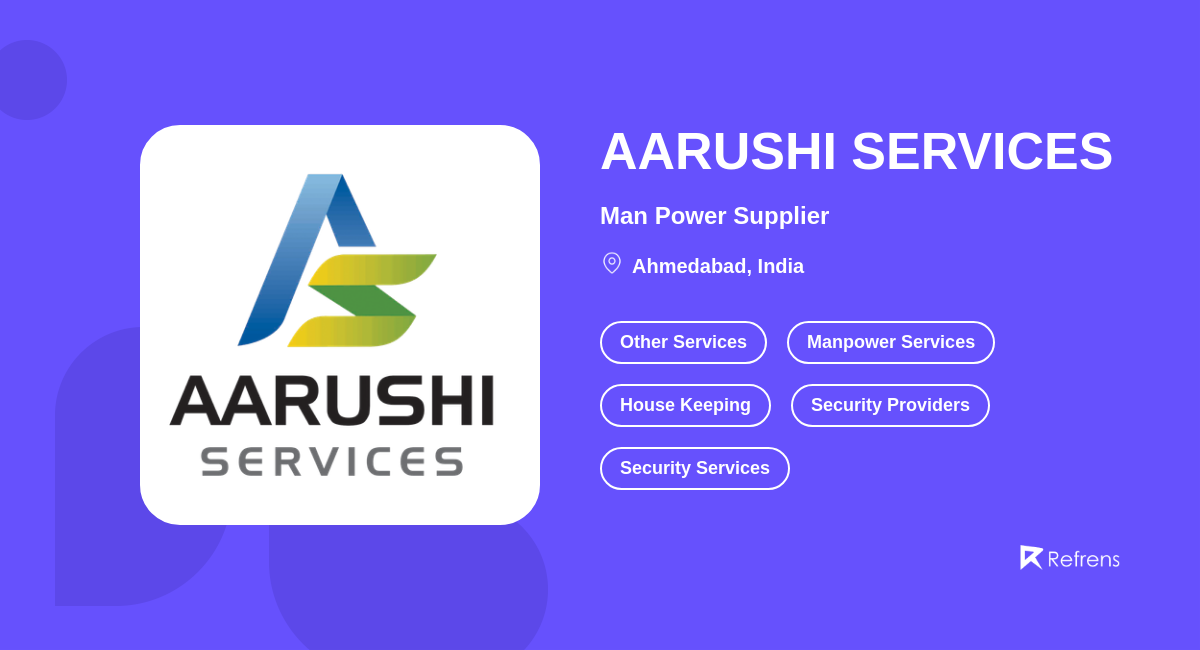 AARUSHI SERVICES | Other Services, Ahmedabad -Refrens