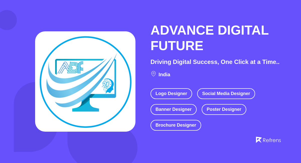 ADVANCE DIGITAL FUTURE -Refrens