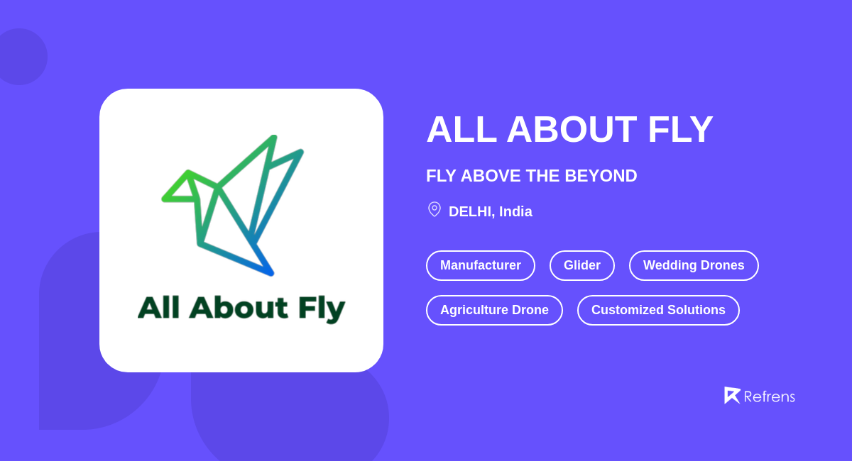 ALL ABOUT FLY, DELHI -Refrens