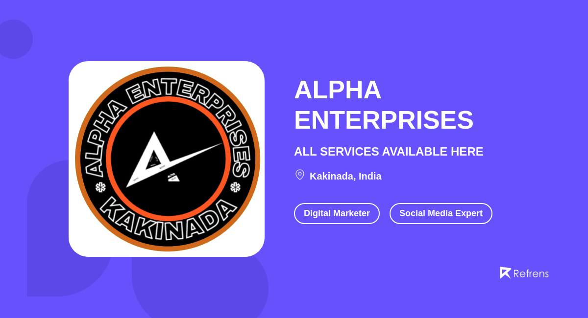 ALPHA ENTERPRISES, Kakinada -Refrens