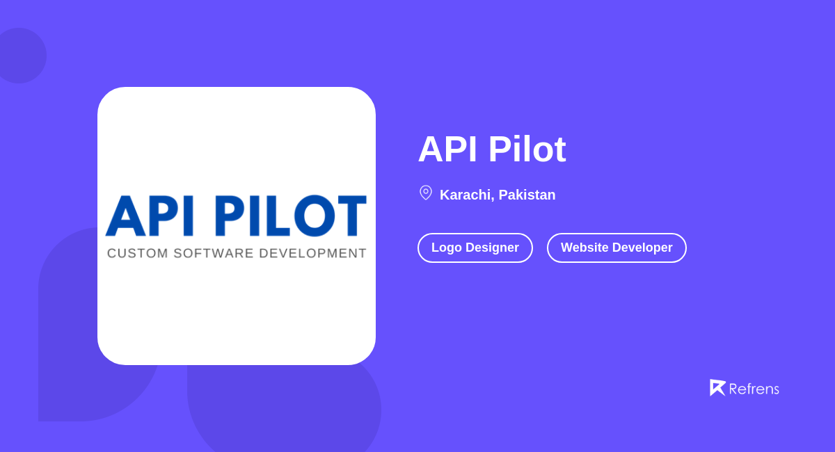 API Pilot, Karachi -Refrens