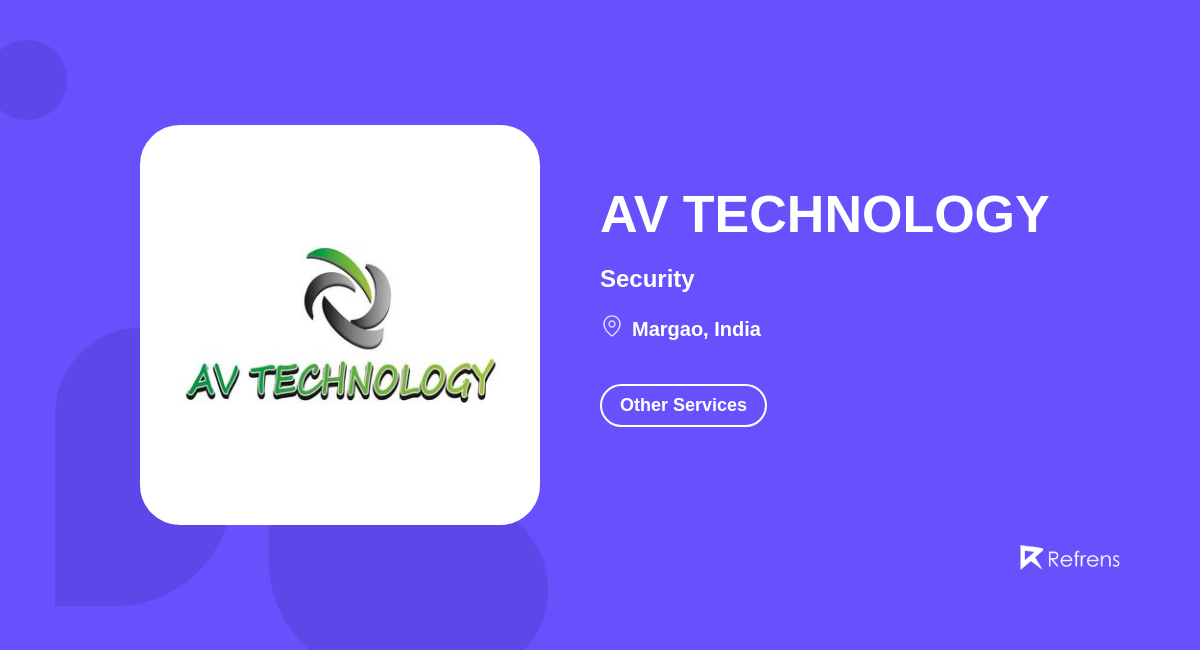 AV TECHNOLOGY | Other Services, Margao -Refrens