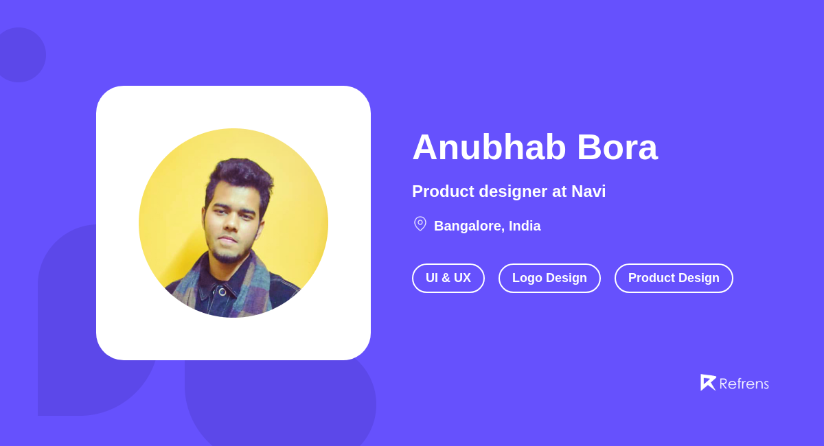 Anubhab Bora | Logo Design, Bangalore -Refrens