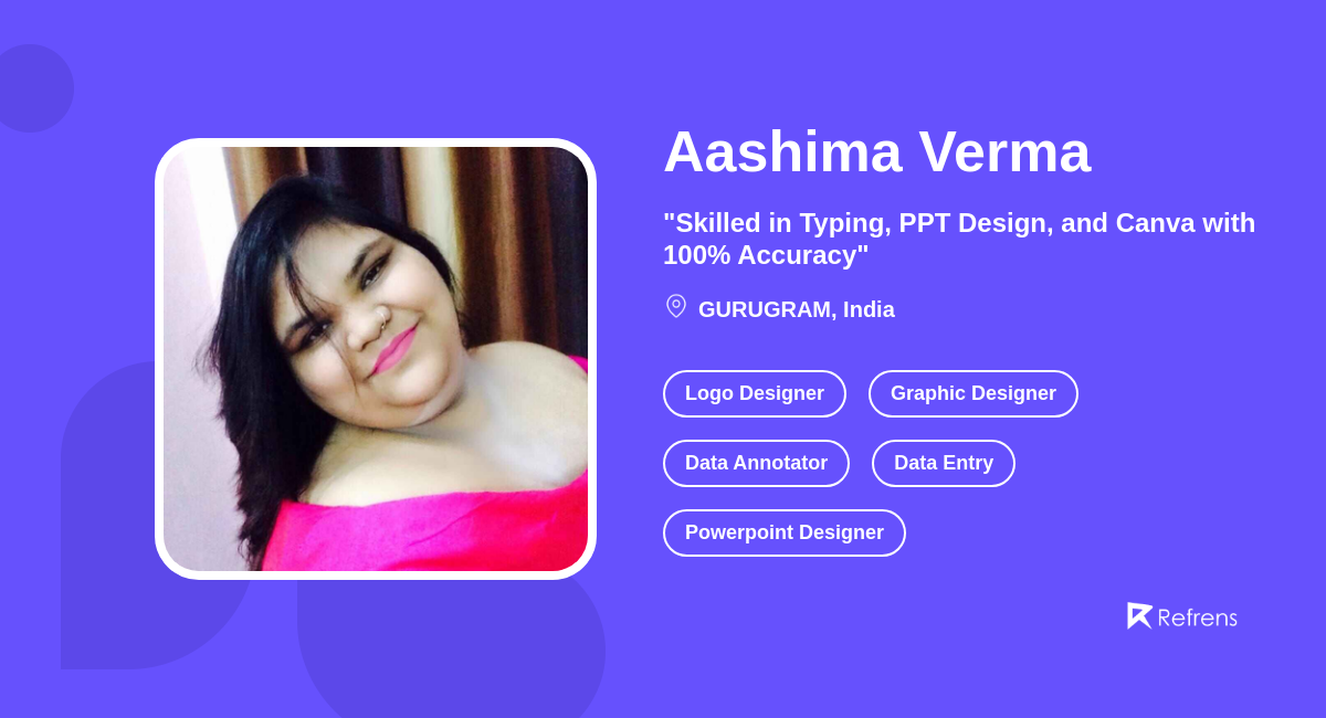 Aashima Verma | Logo Designer, GURUGRAM -Refrens