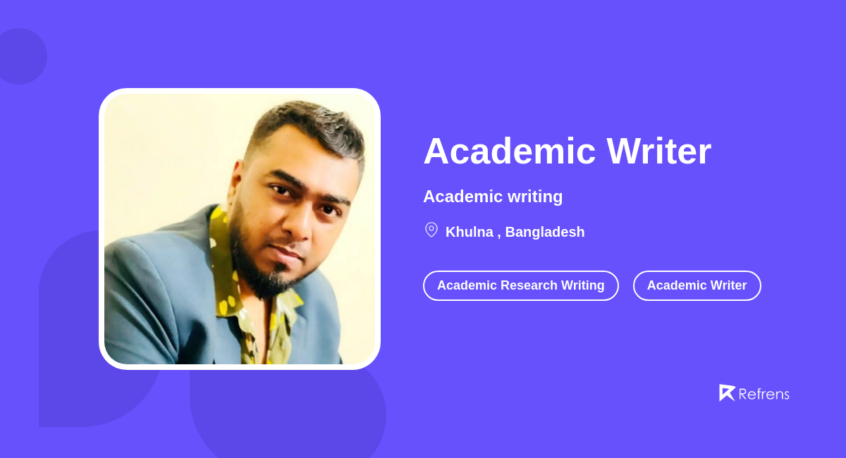 Academic Writer | Academic Research Writing, Khulna -Refrens