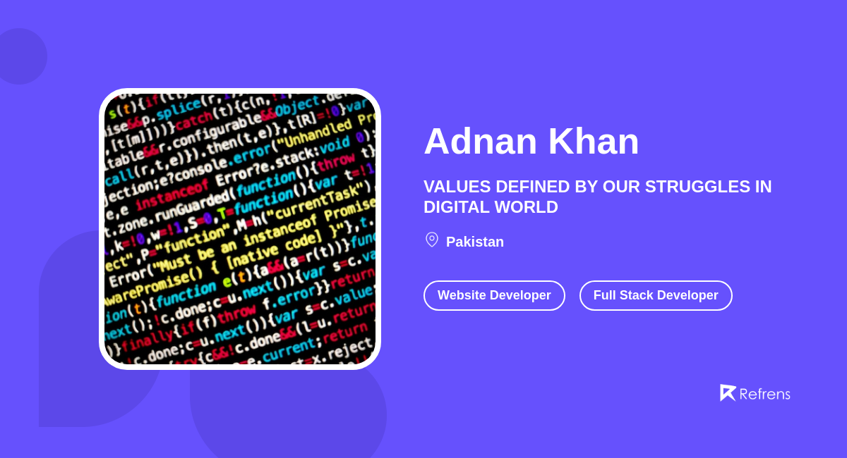 Adnan Khan | Website Developer -Refrens