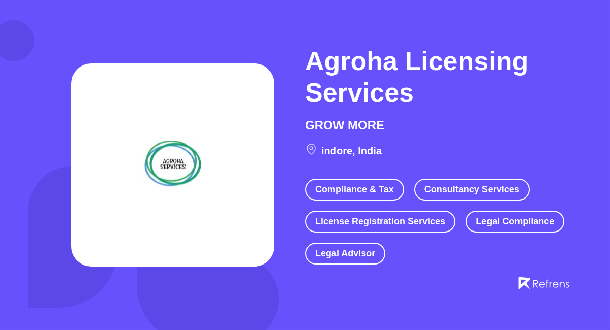 Agroha Licensing Services | Legal Advisor, indore -Refrens
