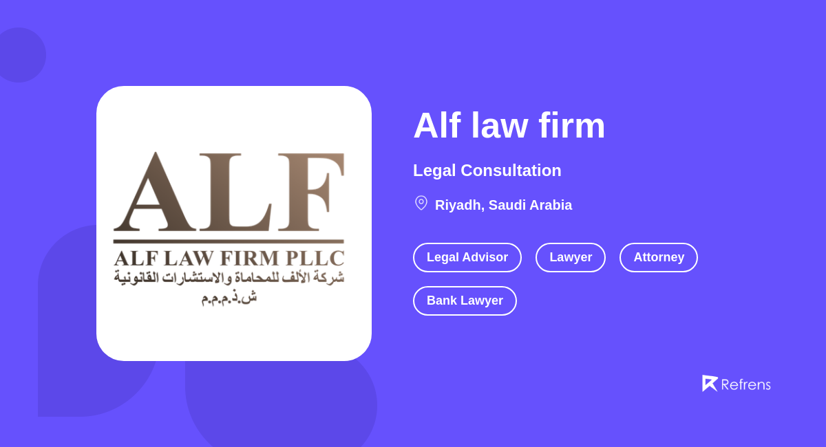 Alf law firm, Riyadh -Refrens
