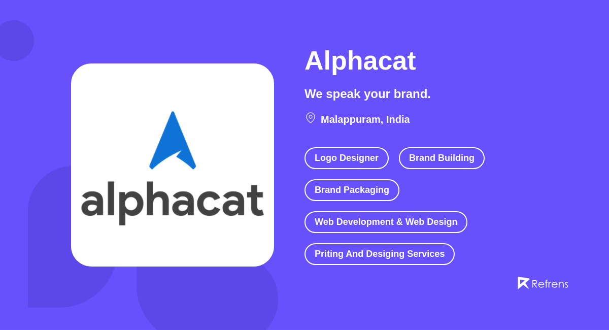 Alphacat, Malappuram, India - Refrens Profile