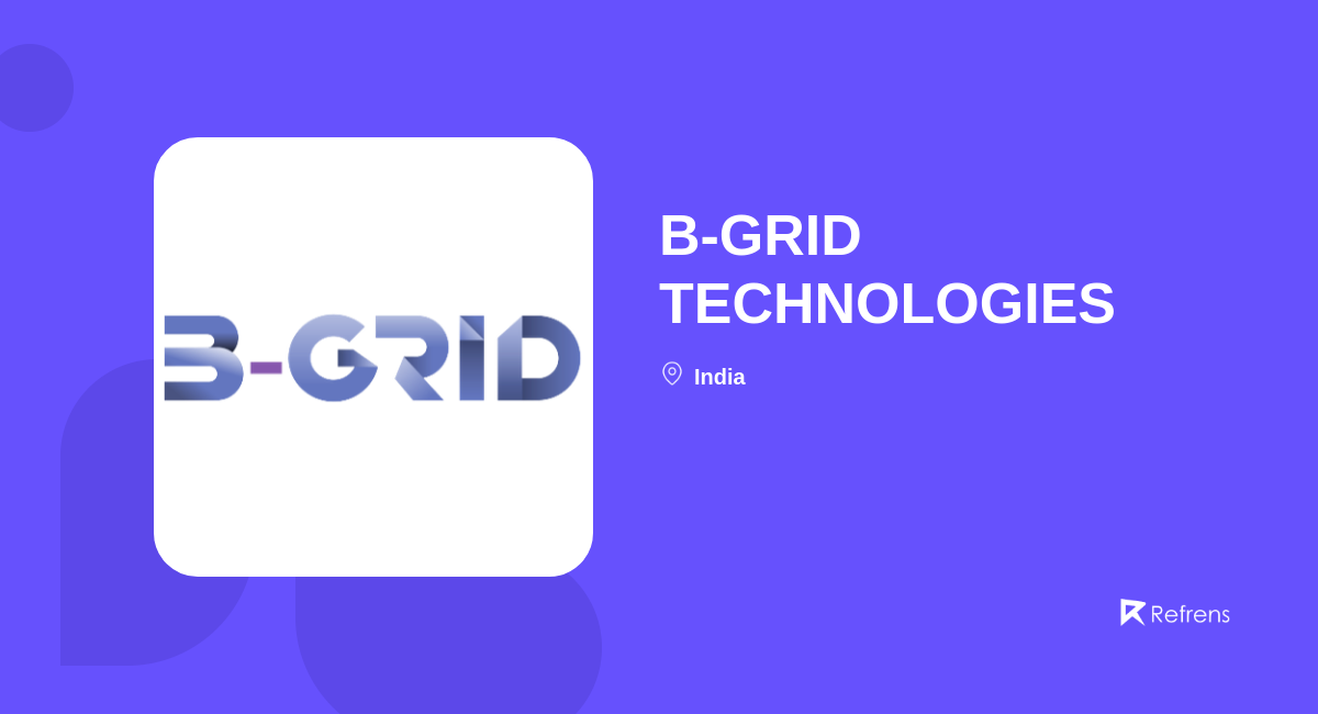 B-GRID TECHNOLOGIES -Refrens