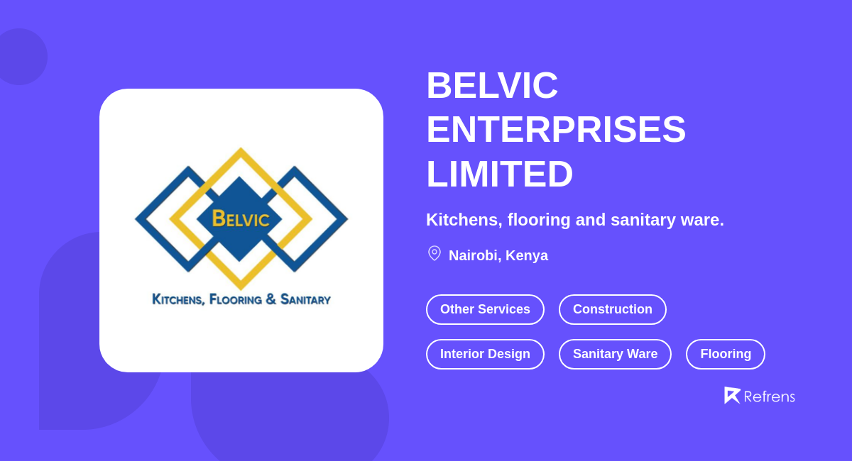 BELVIC ENTERPRISES LIMITED | Other Services, Nairobi -Refrens