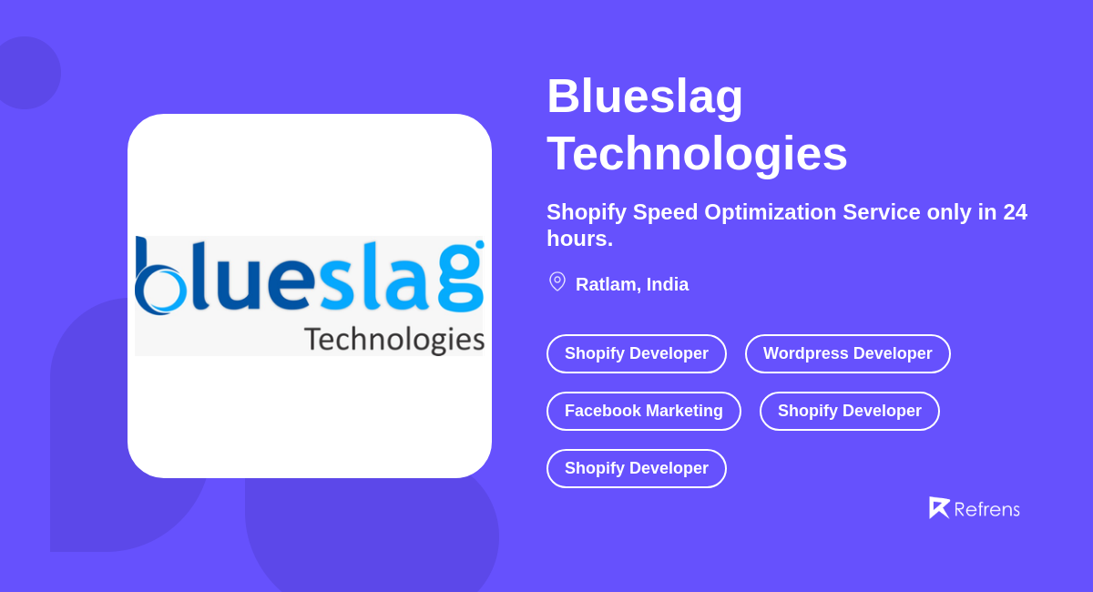Blueslag Technologies | Shopify Developer, Ratlam -Refrens