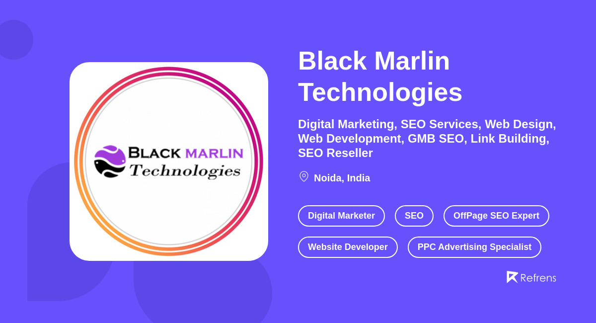 Black Marlin Technologies, Noida -Refrens