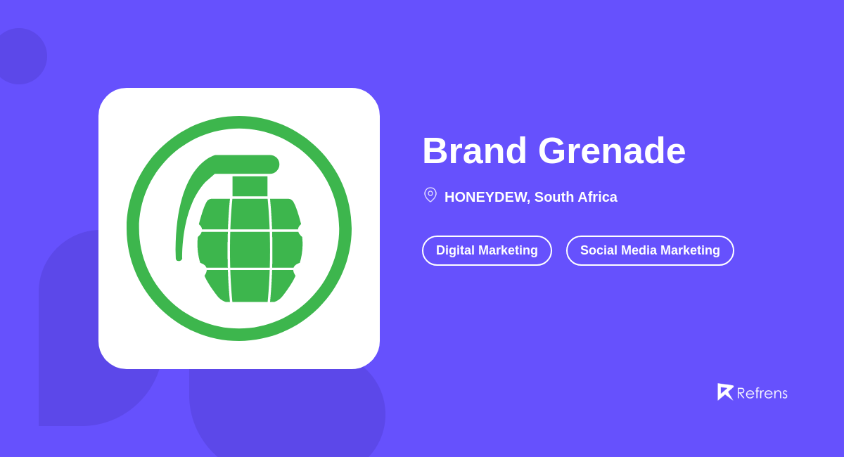 Brand Grenade | Digital Marketing, HONEYDEW -Refrens