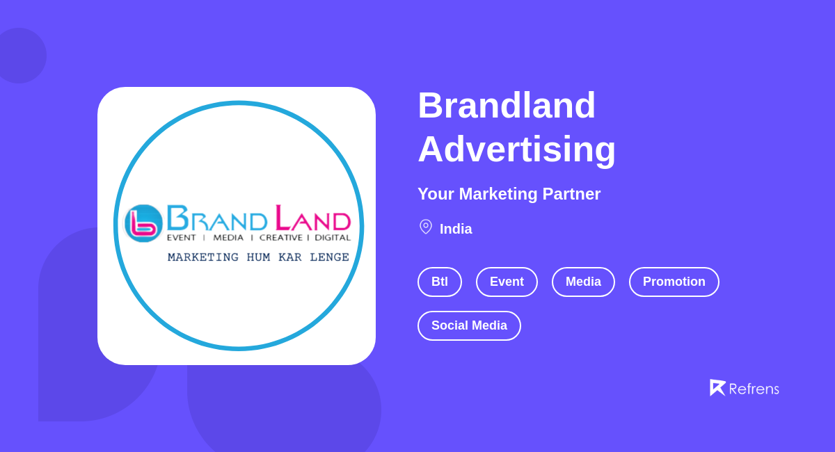 Brandland Advertising | Media -Refrens