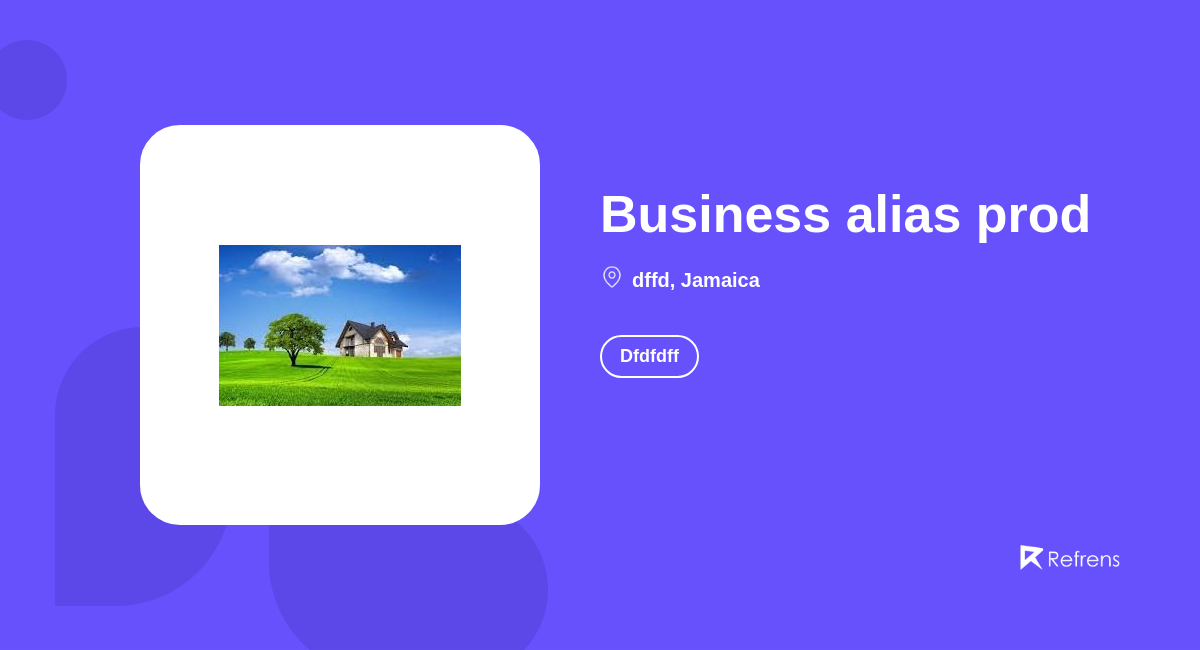 Business alias prod | Dfdfdff, dffd -Refrens