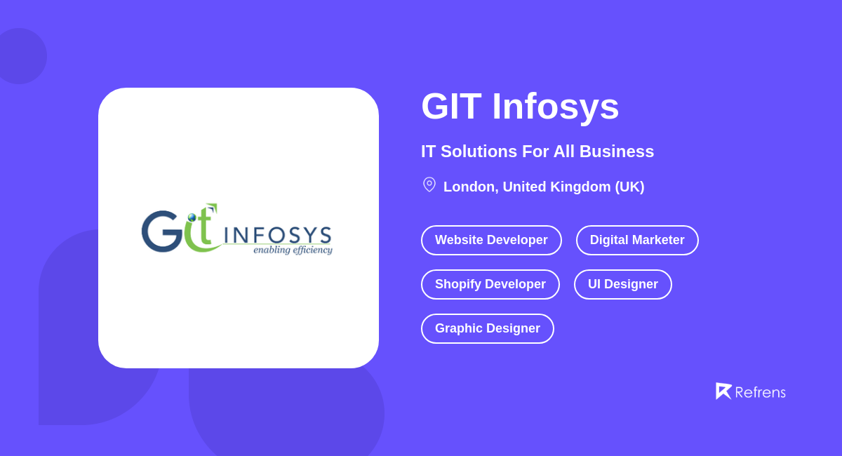 GIT Infosys, London -Refrens