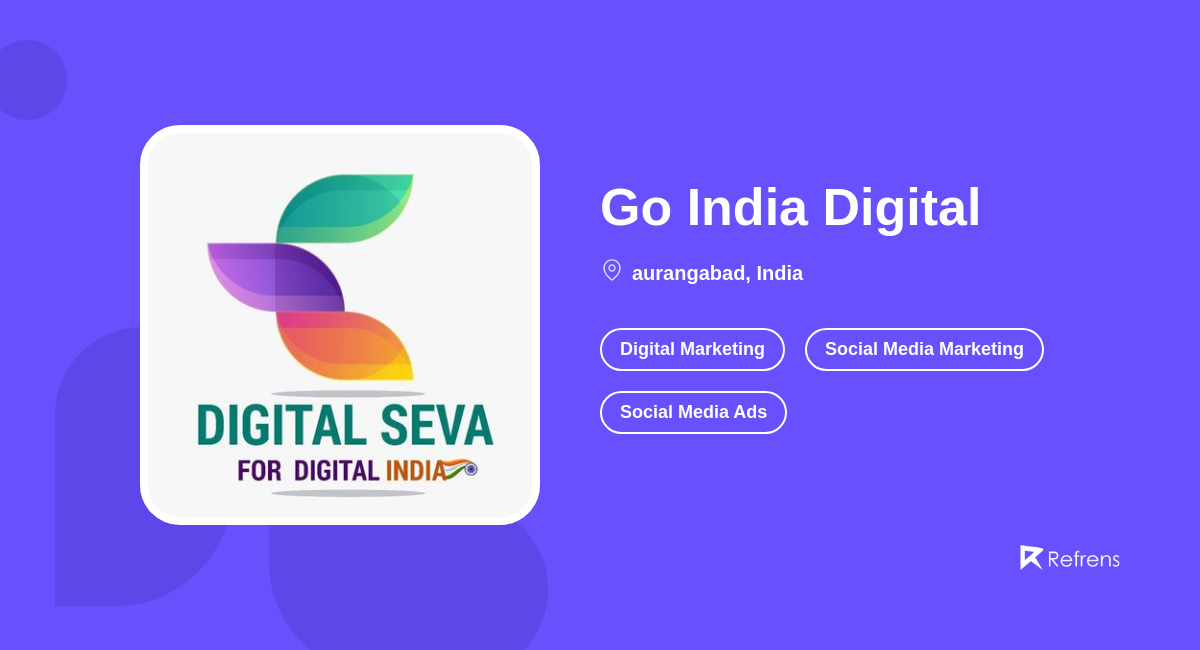 Go India Digital | Digital Marketing, aurangabad -Refrens