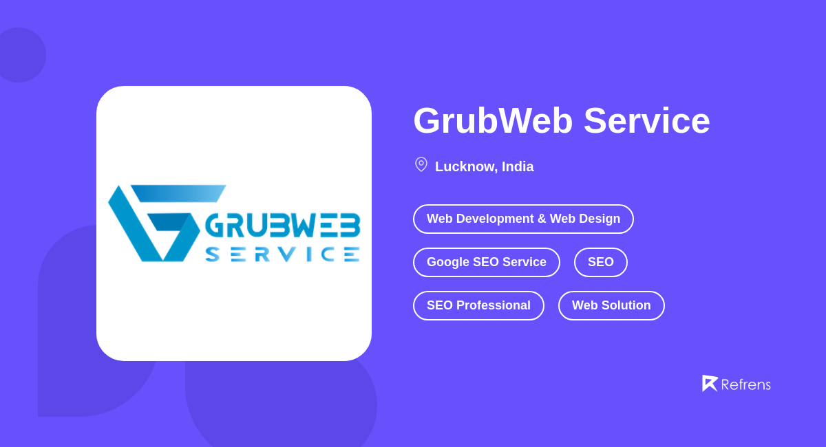 GrubWeb Service | Web Development & Web Design, Lucknow -Refrens