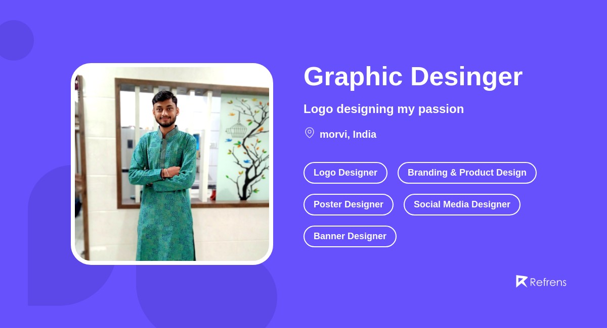 Graphic Desinger | Logo Designer, morvi -Refrens