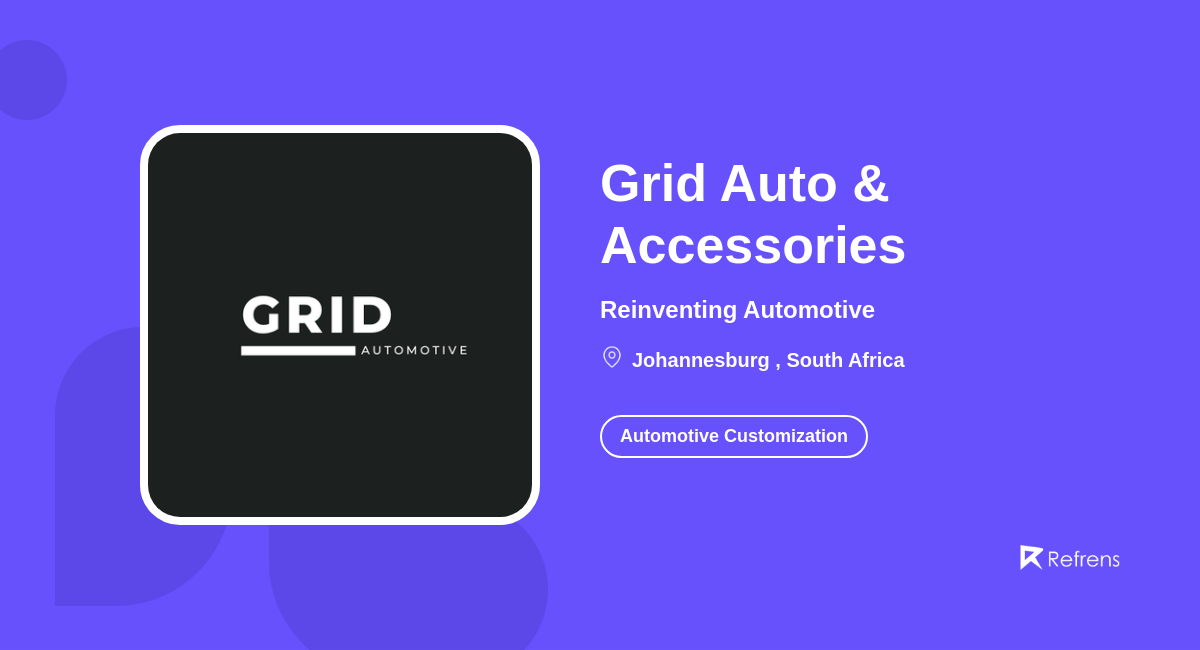 Grid Auto & Accessories, Johannesburg -Refrens