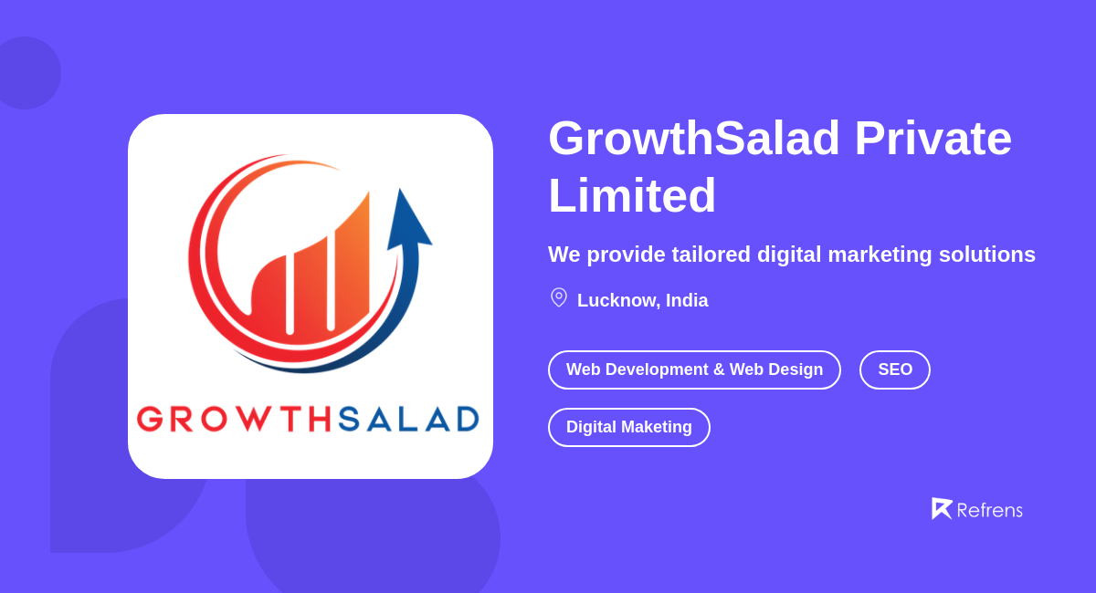 GrowthSalad Private Limited | Web Development & Web Design, Lucknow -Refrens