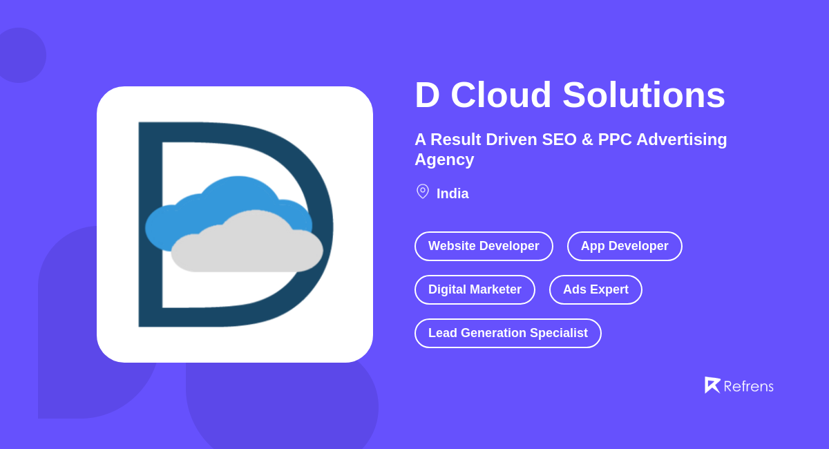 D Cloud Solutions -Refrens