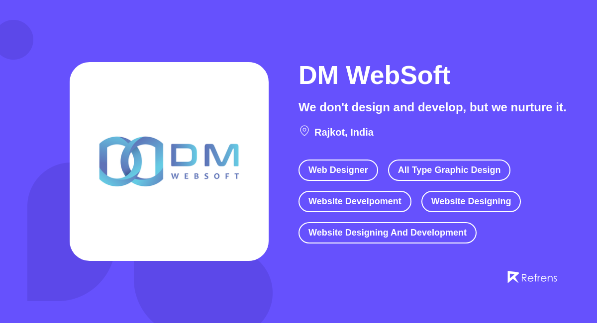 DM WebSoft | Web Designer, Rajkot -Refrens