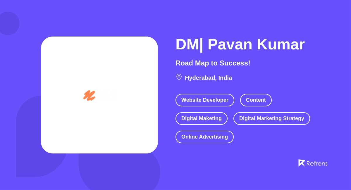 DM| Pavan Kumar | Website Developer, Hyderabad -Refrens