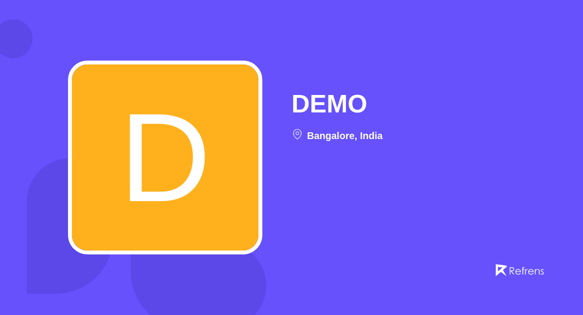 DEMO, Bangalore -Refrens