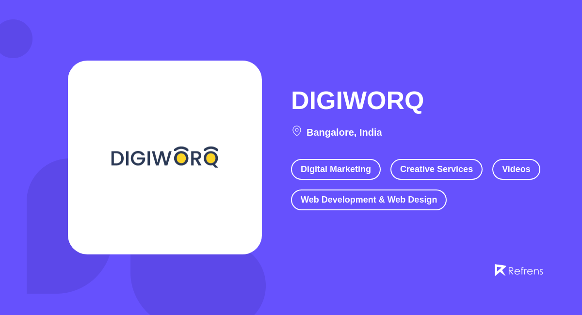 DIGIWORQ | Digital Marketing, Bangalore -Refrens
