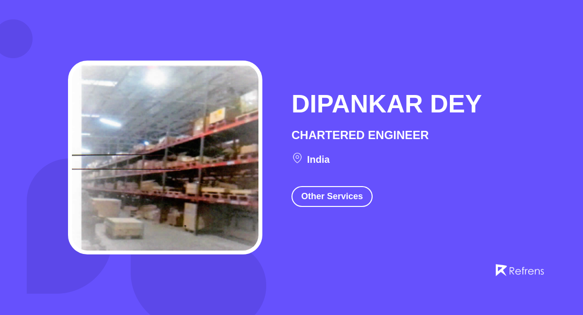DIPANKAR DEY | Other Services -Refrens