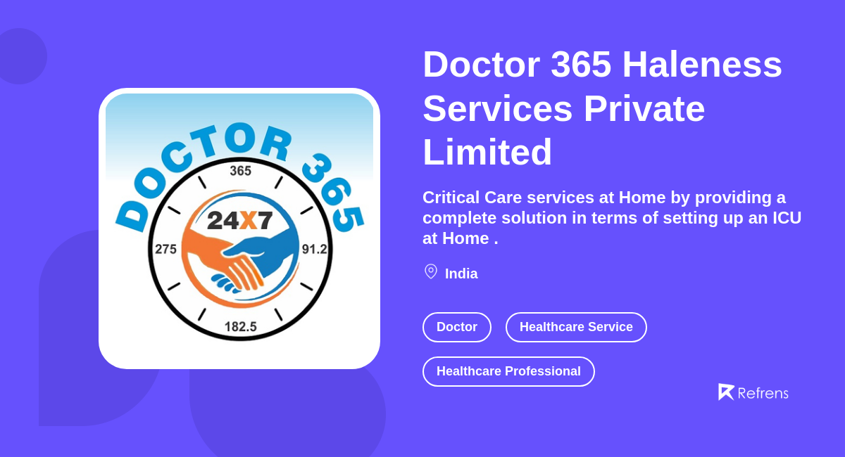 Doctor 365 Haleness Services Private Limited -Refrens
