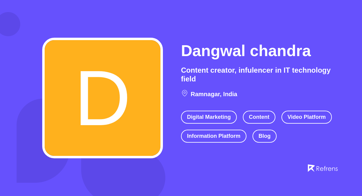 Dangwal chandra | Digital Marketing, Ramnagar -Refrens